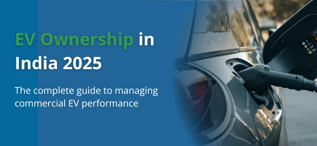 The complete guide to managing commercial EV performance - TapFin